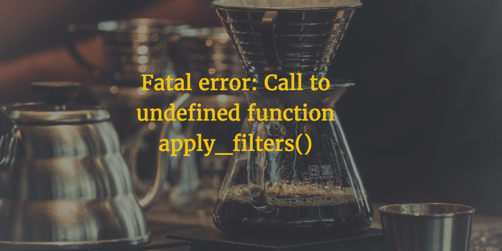Wp Cli Call To Undefined Function Applyfilters Imagewize