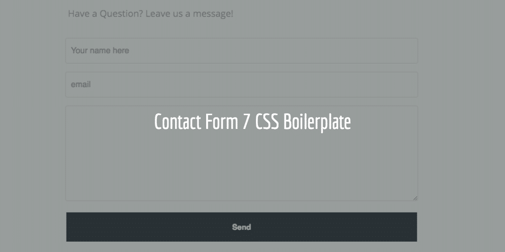 Contact Form 7 CSS Boilerplate | Imagewize