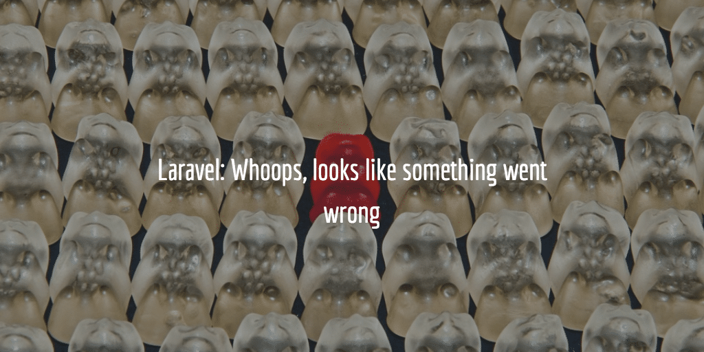 Laravel Error 500 Whoops, looks like something went wrong - Exception ... Laravel Error 500 Whoops, looks like something went wrong - Exception ...